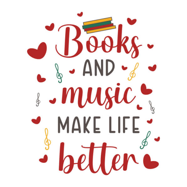 Download Books and Music Make Life Better Poster Quotes Online ...
