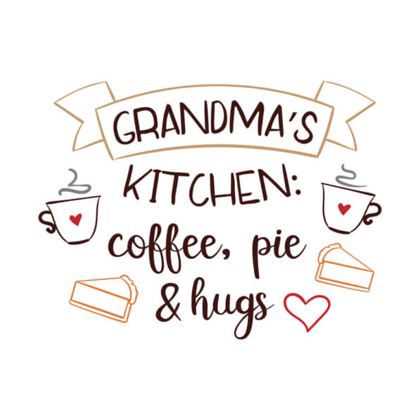 Download Grandma's Kitchen Sign: Coffee, Pie & Hugs Quotes Online ...