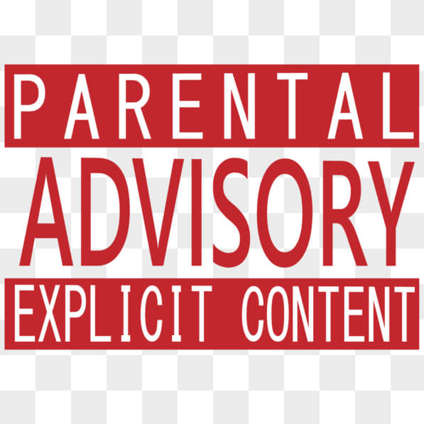 Download Parental Advisory Explicit Content Sign PNGs Online - Creative ...