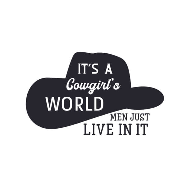 Download Cowboy Hat Decor with 'It's a Cowgirl's World' Text Quotes ...