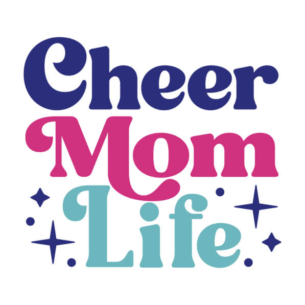 Download Cheer Mom Life Logo Quotes Online - Creative Fabrica