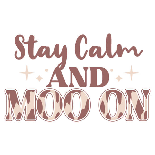 Télécharger Reste Calme et Meugle Impression de Vache Citations En ...