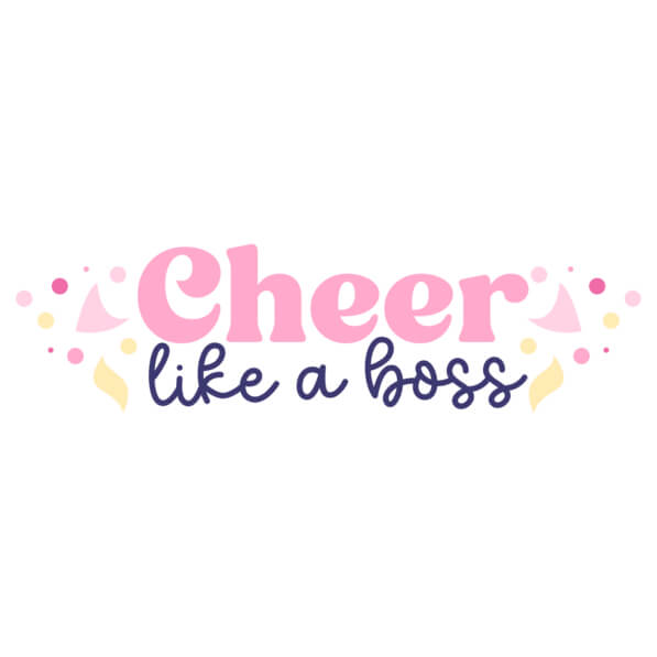Download Cheer like a Boss Design with Falling Confetti Quotes Online ...