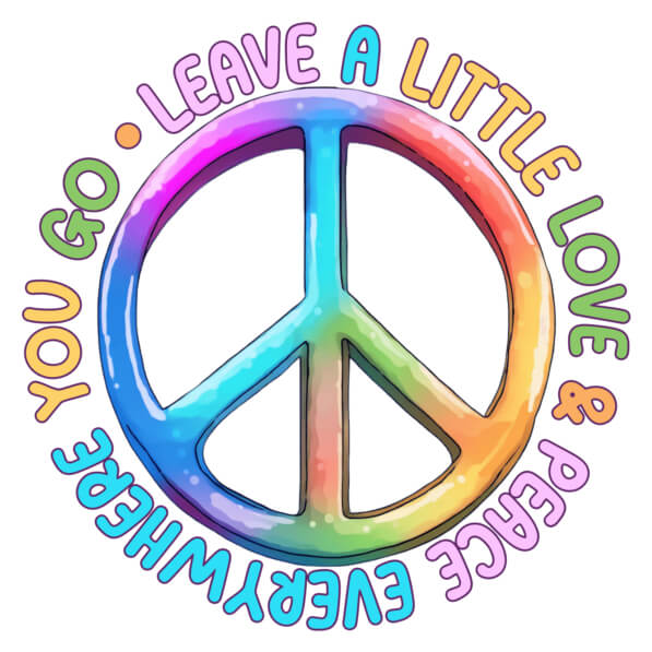 Download Colorful Peace Sign with Encouraging Message Quotes Online ...