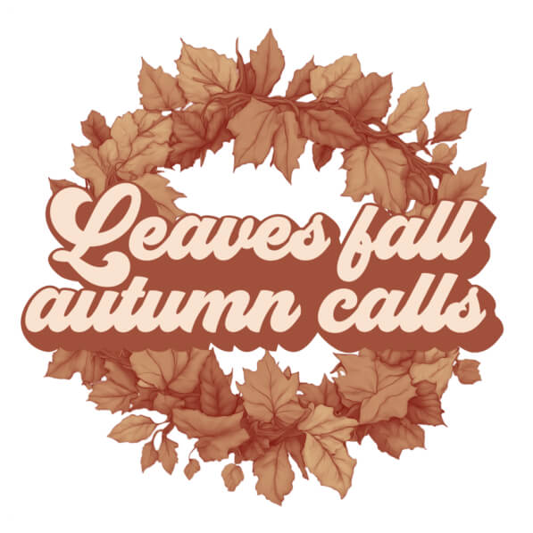 Download Autumn Wreath with Leaves Fall Autumn Calls Quotes Online ...