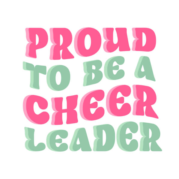 Download Proud to be a Cheer Leader Quotes Online - Creative Fabrica