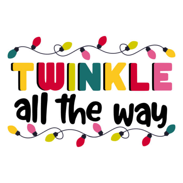 Download TWINKLE all the way with Christmas lights Quotes Online ...
