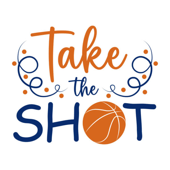 Download Take the Shot - Motivational Sports Design Quotes Online ...