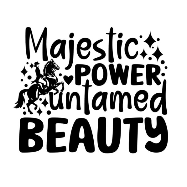 Download Majestic Power Untamed Beauty Typography Quotes Online ...