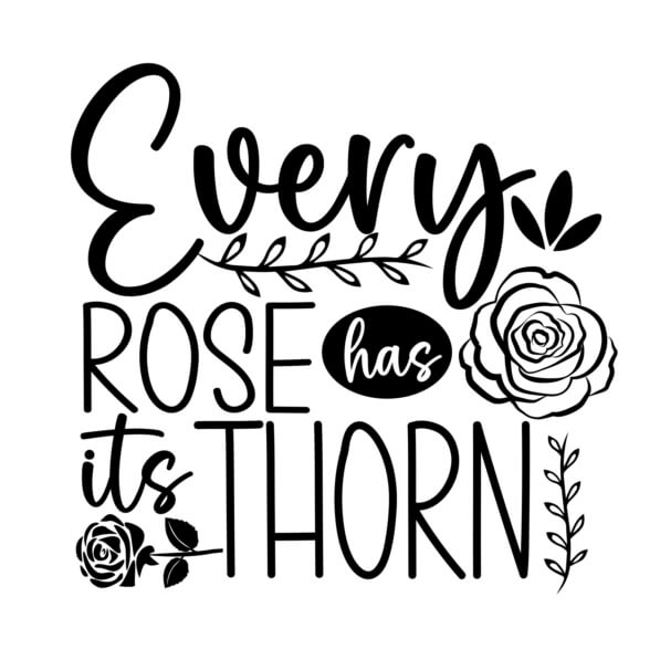 Download Every Rose Has Its Thorn Typography Design Quotes Online ...