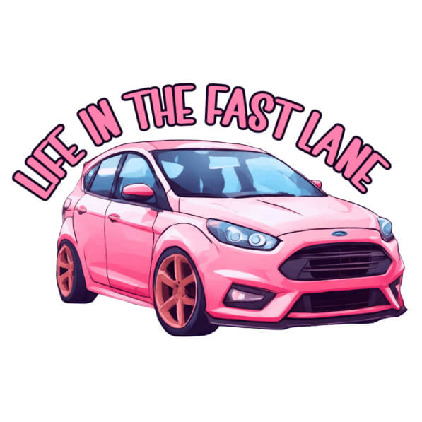 Download Stylized Pink Car with Life in the Fast Lane Text Quotes ...