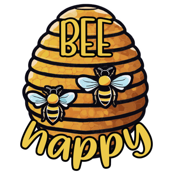 Download Bee Hive Illustration with 'BEE happy' Text Quotes Online ...