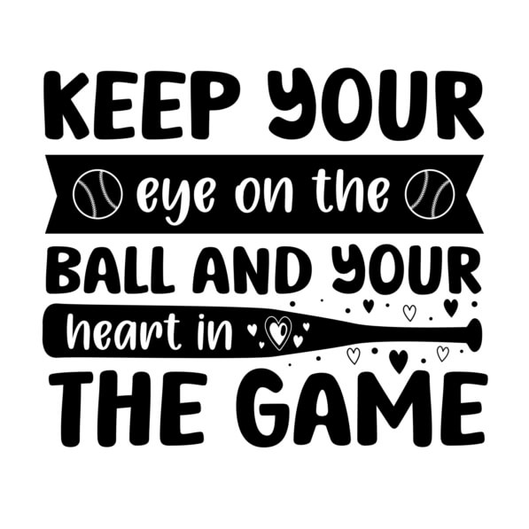 Download Keep Your Eye on the Ball Quotes Online - Creative Fabrica