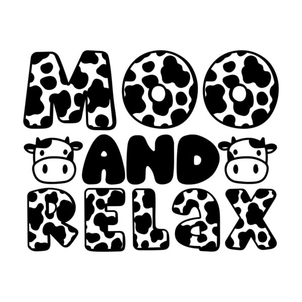 Download Moo and Relax Typography Design Quotes Online - Creative Fabrica
