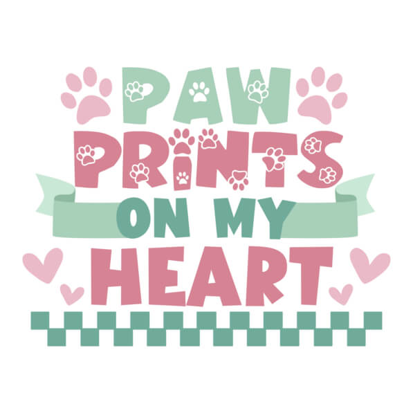 Download Paw Prints on My Heart Typography Design Quotes Online ...