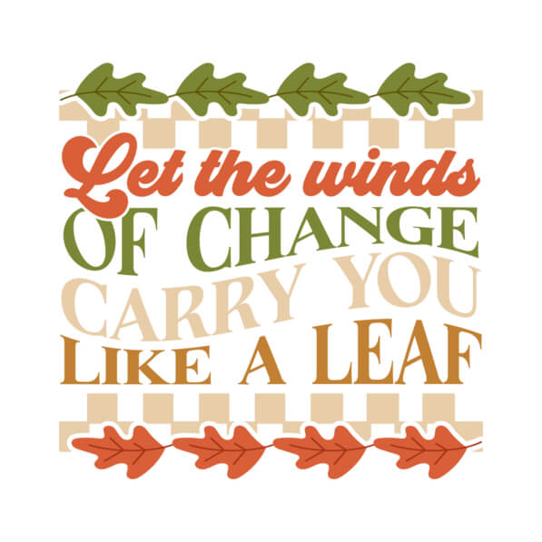 Download Inspirerende quote over verandering met bladmotief Quotes ...
