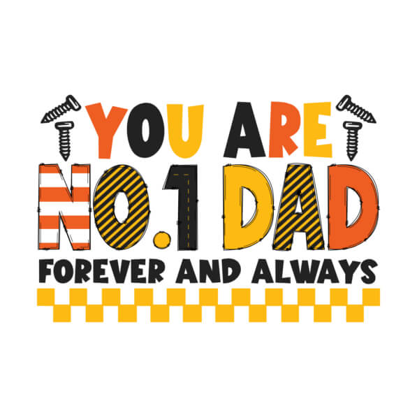Download No.1 Dad Typography Design Quotes Online - Creative Fabrica