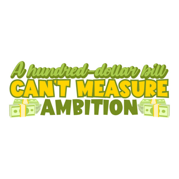 Download A motivational quote about ambition and money Quotes Online ...