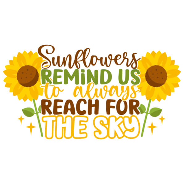 Download Inspirational Quote with Sunflowers Quotes Online - Creative ...